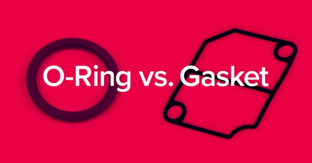 O-Ring vs Gasket: Which Seal Is Best for Your Application? | Official ...